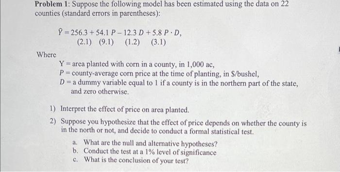 Solved Problem 1: Suppose the following model has been | Chegg.com