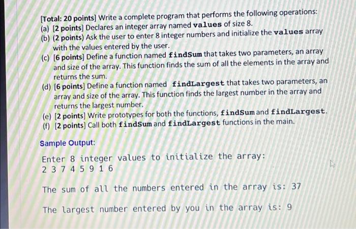 Solved [total 20 Points] Write A Complete Program That