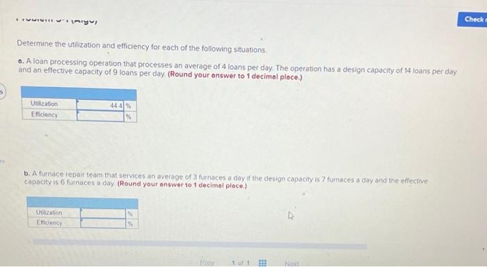 Solved Determine the utilization and efficiency for each of | Chegg.com