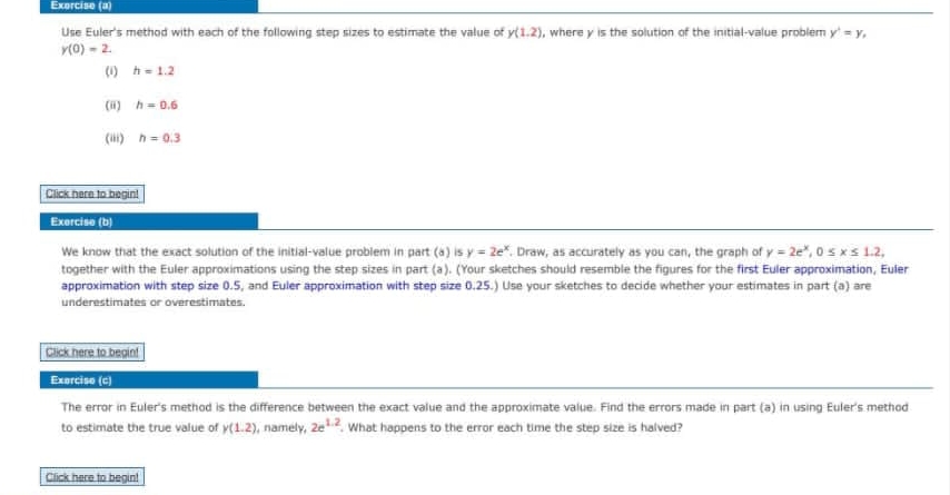 Solved Exprcise (a)Use Euler's method with each of the | Chegg.com