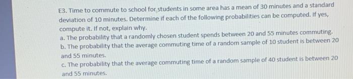 Solved E3. Time to commute to school for students in some | Chegg.com
