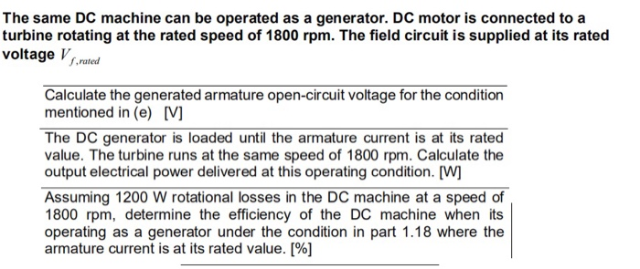 Solved When the DC motor is made to operate under no-load at | Chegg.com
