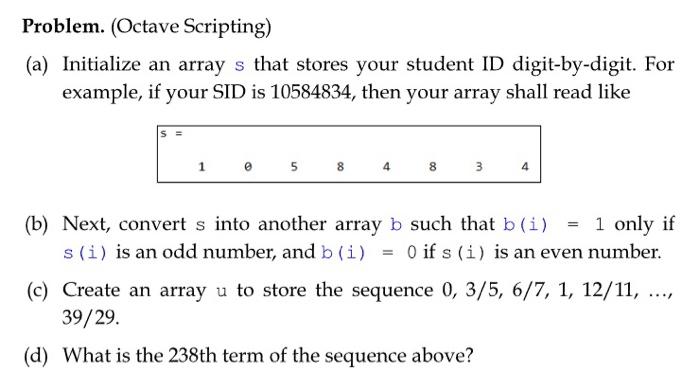 Solved Problem Octave Scripting A Initialize An Array S 3957