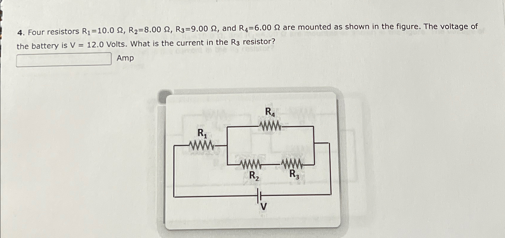 Solved Four resistors R1=10.0Ω,R2=8.00Ω,R3=9.00Ω, ﻿and | Chegg.com
