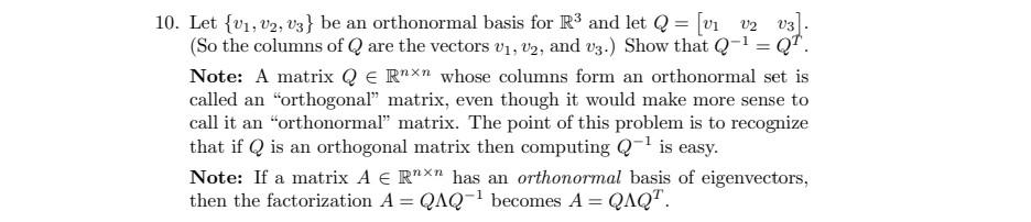 Solved 10. Let {v1,v2,v3} be an orthonormal basis for R3 and | Chegg.com