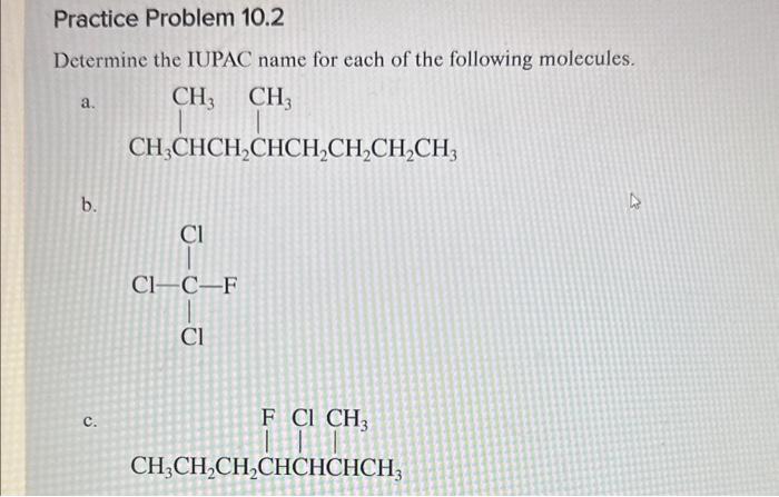 Solved Determine the IUPAC name for each of the following | Chegg.com