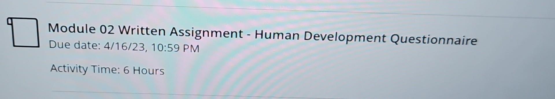 Solved Module 02 Written Assignment - Human Development | Chegg.com