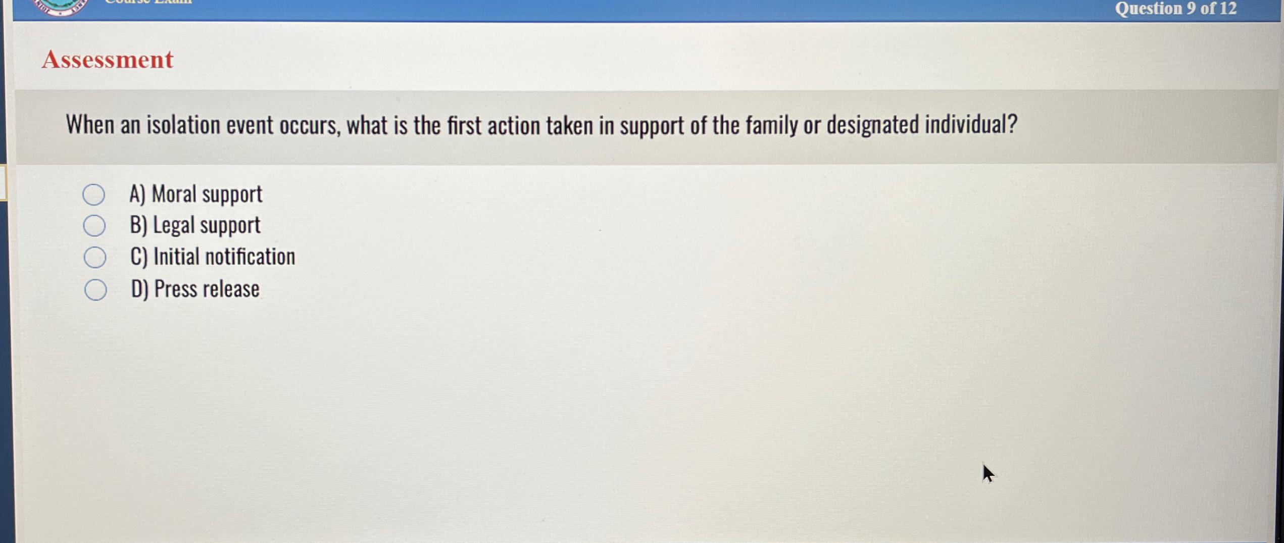 Solved Question 9 ﻿of 12AssessmentWhen an isolation event | Chegg.com