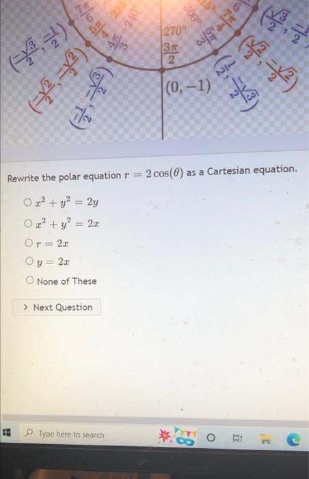 Solved Rewrite the polar equation r=2cos(θ) as a Cartesian | Chegg.com
