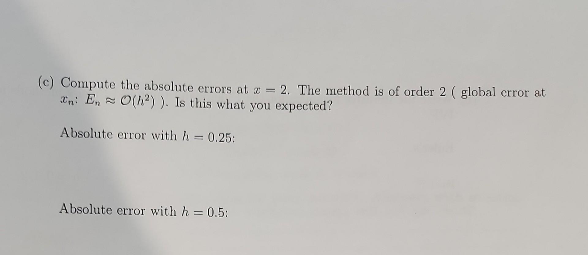 Solved 2. (2+5+2=9pts) Given the initial-value problem | Chegg.com