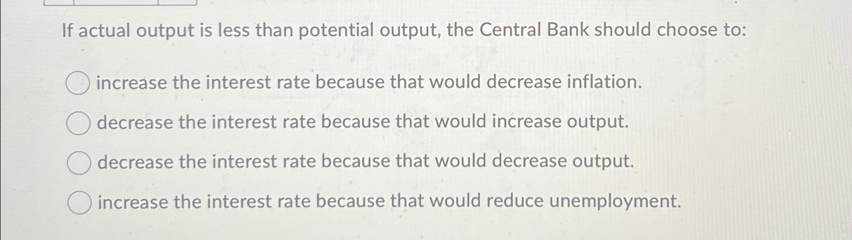 Solved If actual output is less than potential output, the | Chegg.com