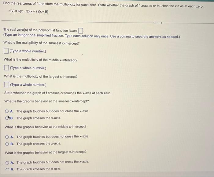 Solved Find the real zeros of f and state the multiplicity | Chegg.com