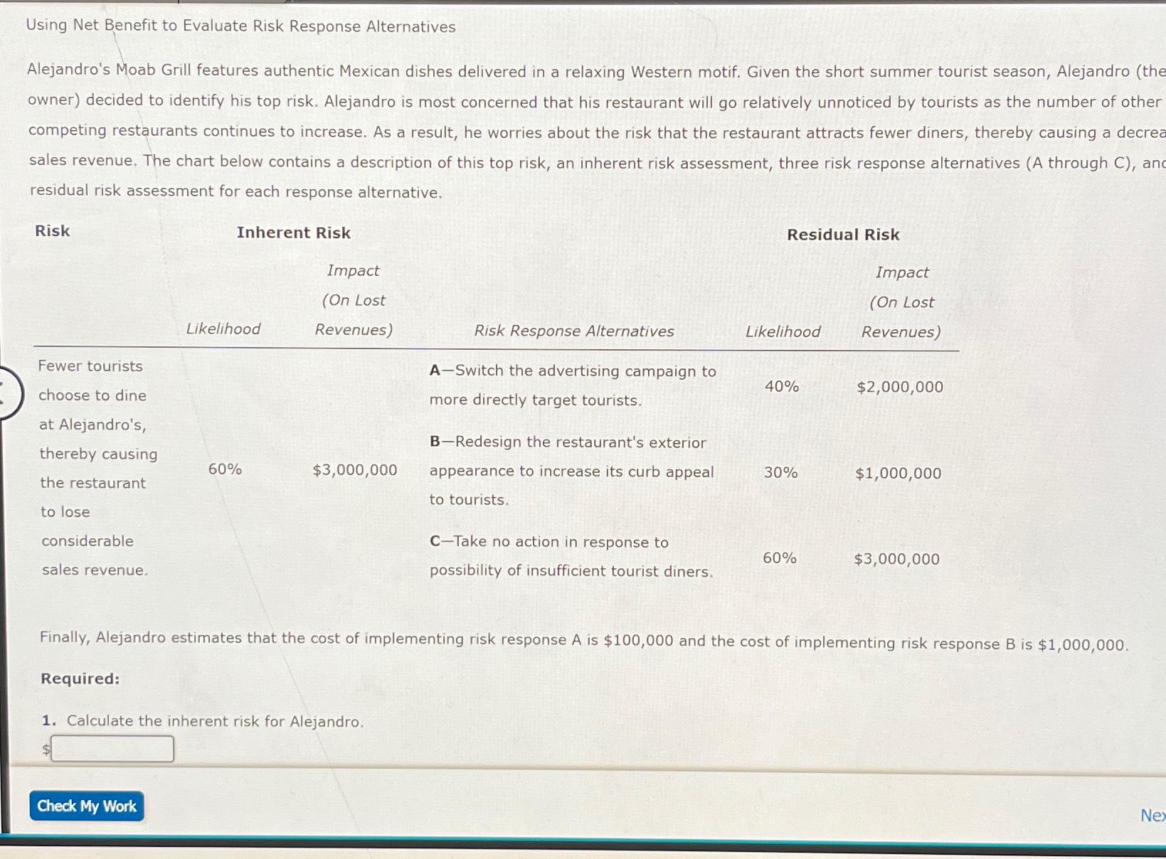 Solved Using Net Benefit to Evaluate Risk Response | Chegg.com