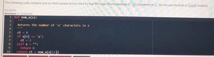 Solved The following code contains one or more syntax | Chegg.com