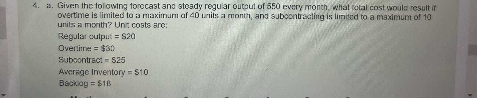 Solved a. ﻿Given the following forecast and steady regular | Chegg.com