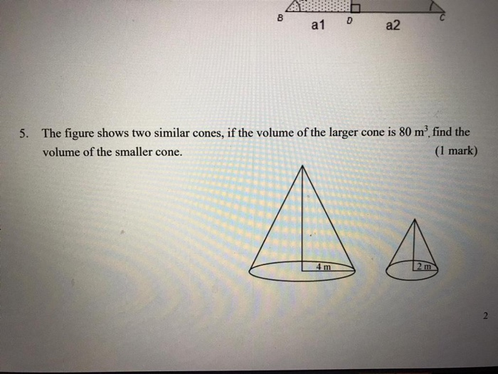 Solved B D a 1 a2 5. The figure shows two similar cones, if | Chegg.com
