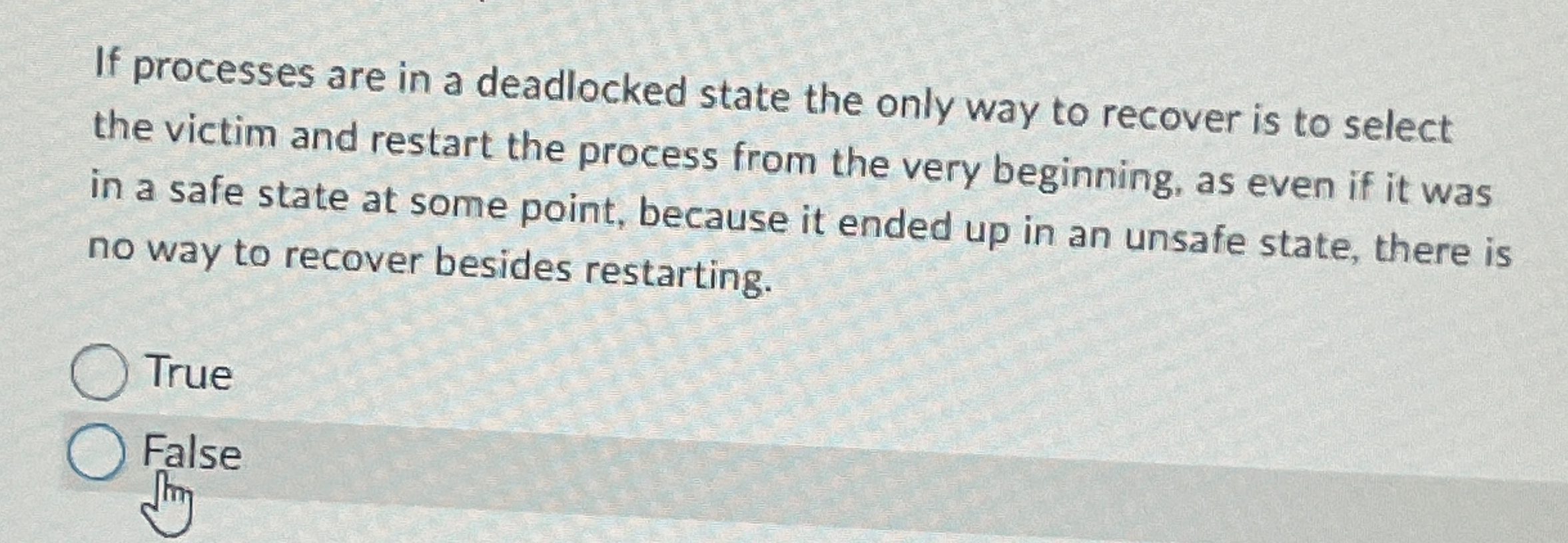 Solved If processes are in a deadlocked state the only way | Chegg.com