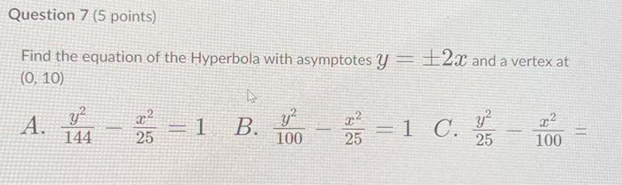 Solved Question 7 (5 points) Find the equation of the | Chegg.com Solved Question 7 (5 points) Find the equation of the | Chegg.com