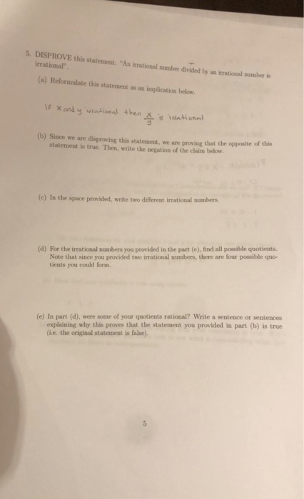 Solved 5. DISPROVE this statement: "An irrational number | Chegg.com