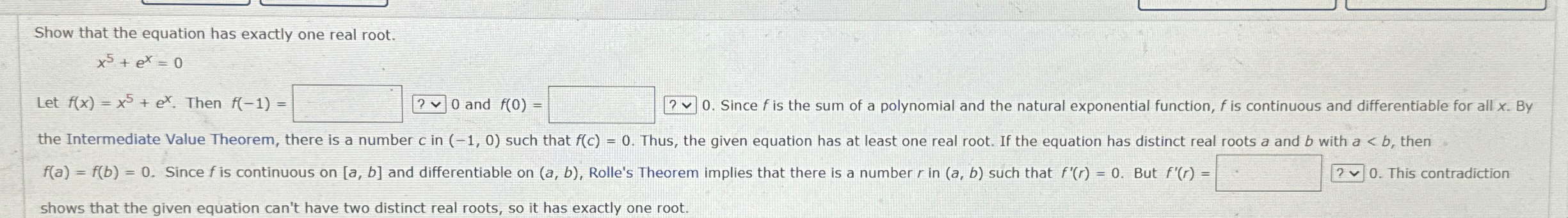 Solved Show that the equation has exactly one real | Chegg.com