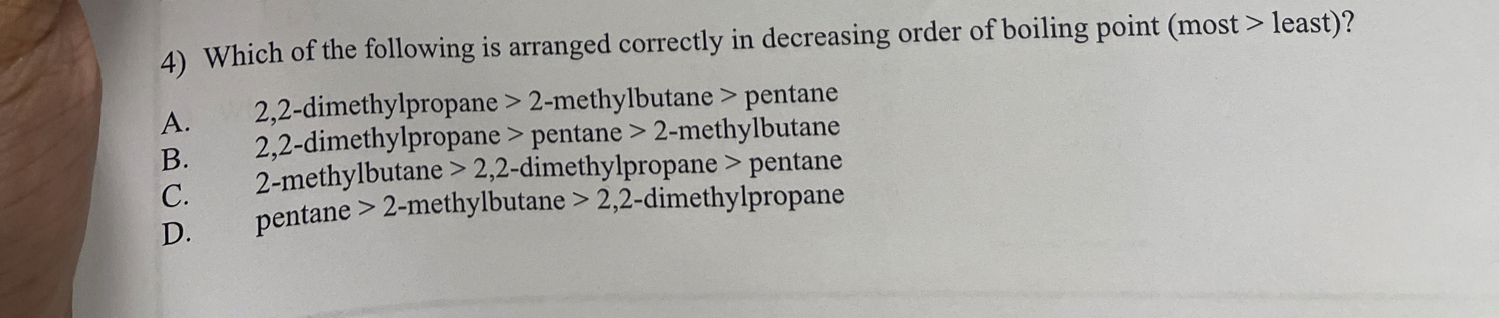 Solved Which of the following is arranged correctly in | Chegg.com