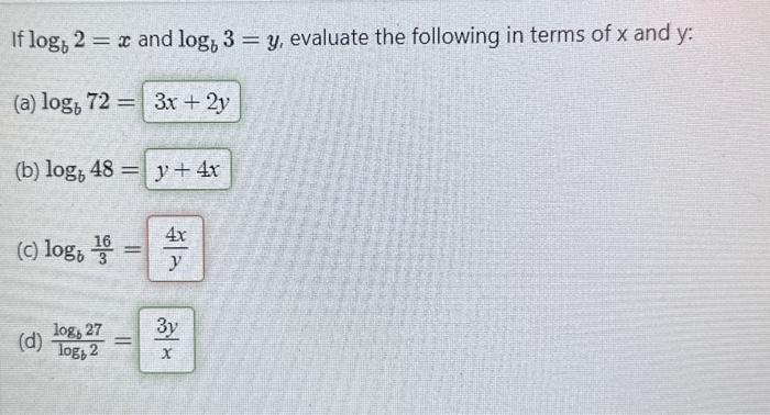 Solved If logb2=x and logb3=y, evaluate the following in | Chegg.com
