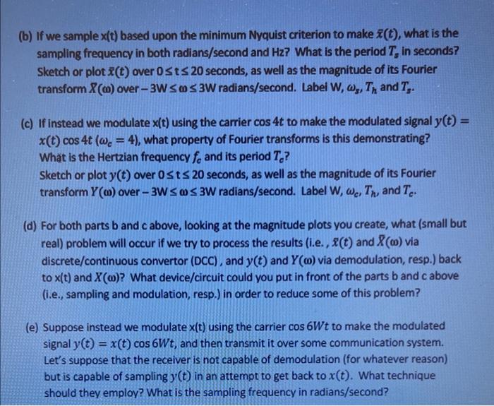 Solved Consider signal x(t)=e−atu(t) and X(ω)=a+jω1 for the | Chegg.com