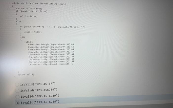 Solved Public Static Boolean Isvalidstring Input Boolean 9882