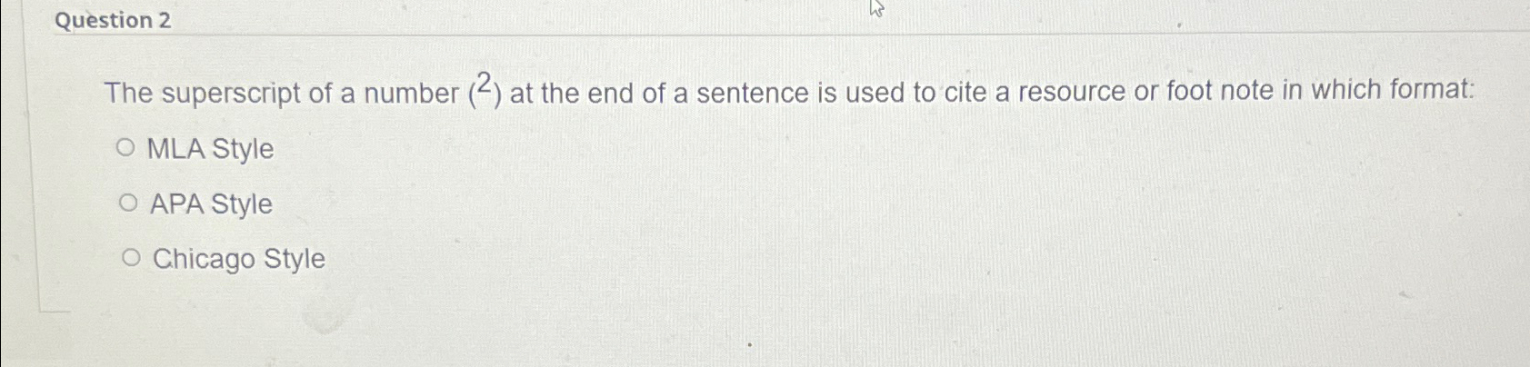 Solved Question 2The superscript of a number (2) ﻿at the end | Chegg.com