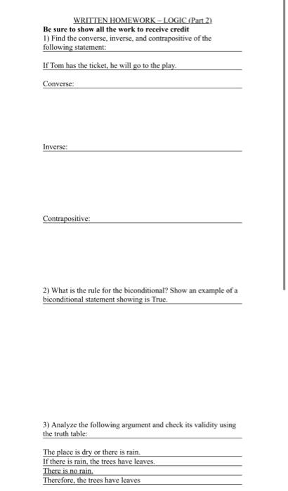 Solved 2 What Is The Rule For The Biconditional Show An