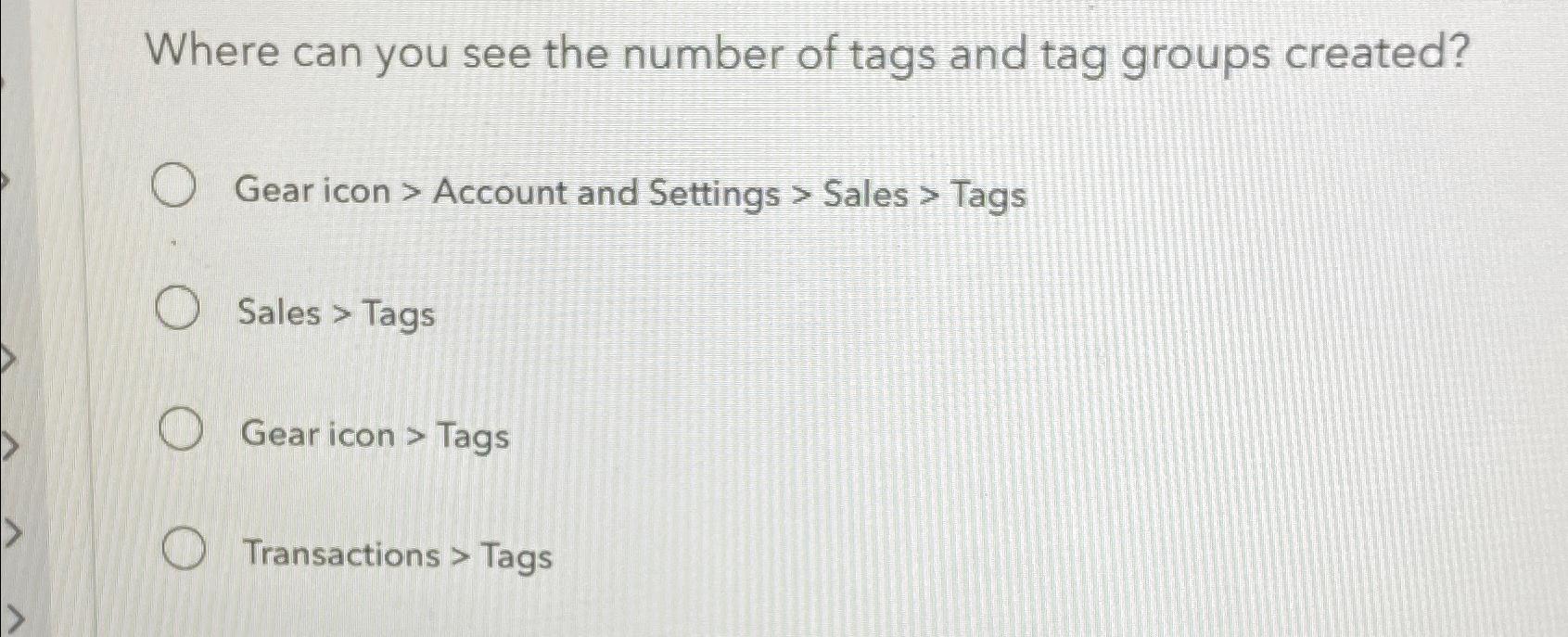Solved Where can you see the number of tags and tag groups | Chegg.com