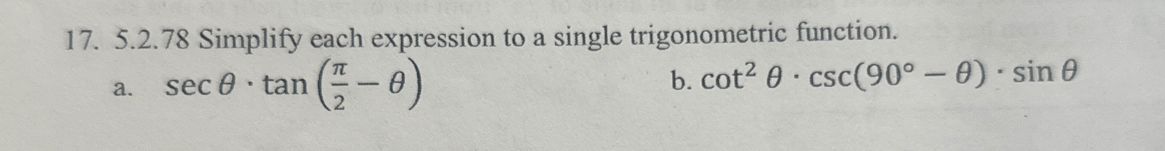 Solved Simplify each expression to a single trigonometric | Chegg.com