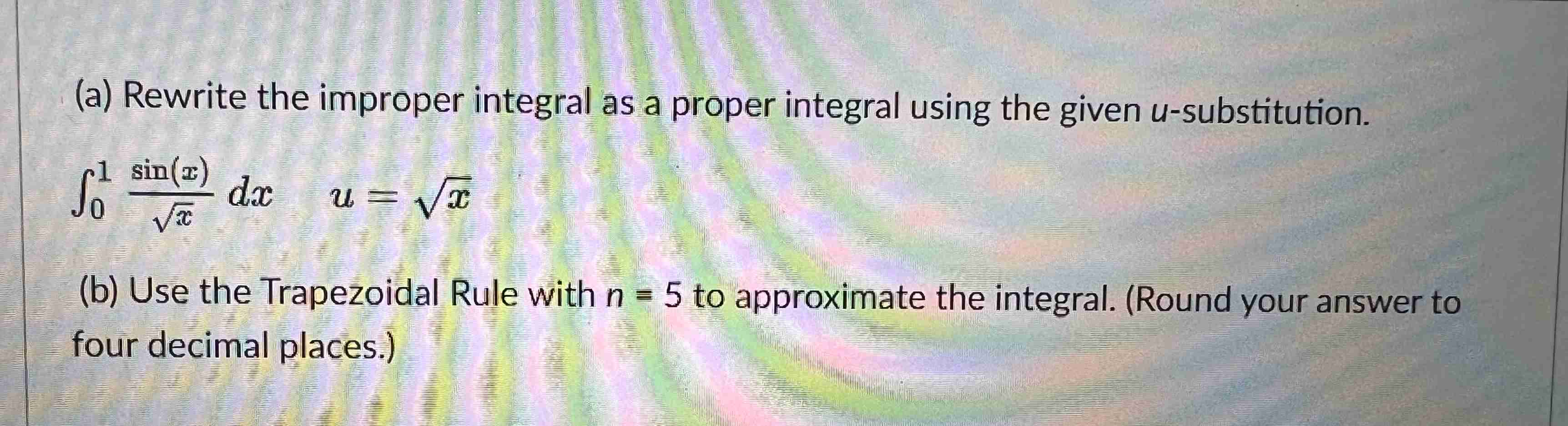 Solved (a) ﻿Rewrite the improper integral as a proper | Chegg.com