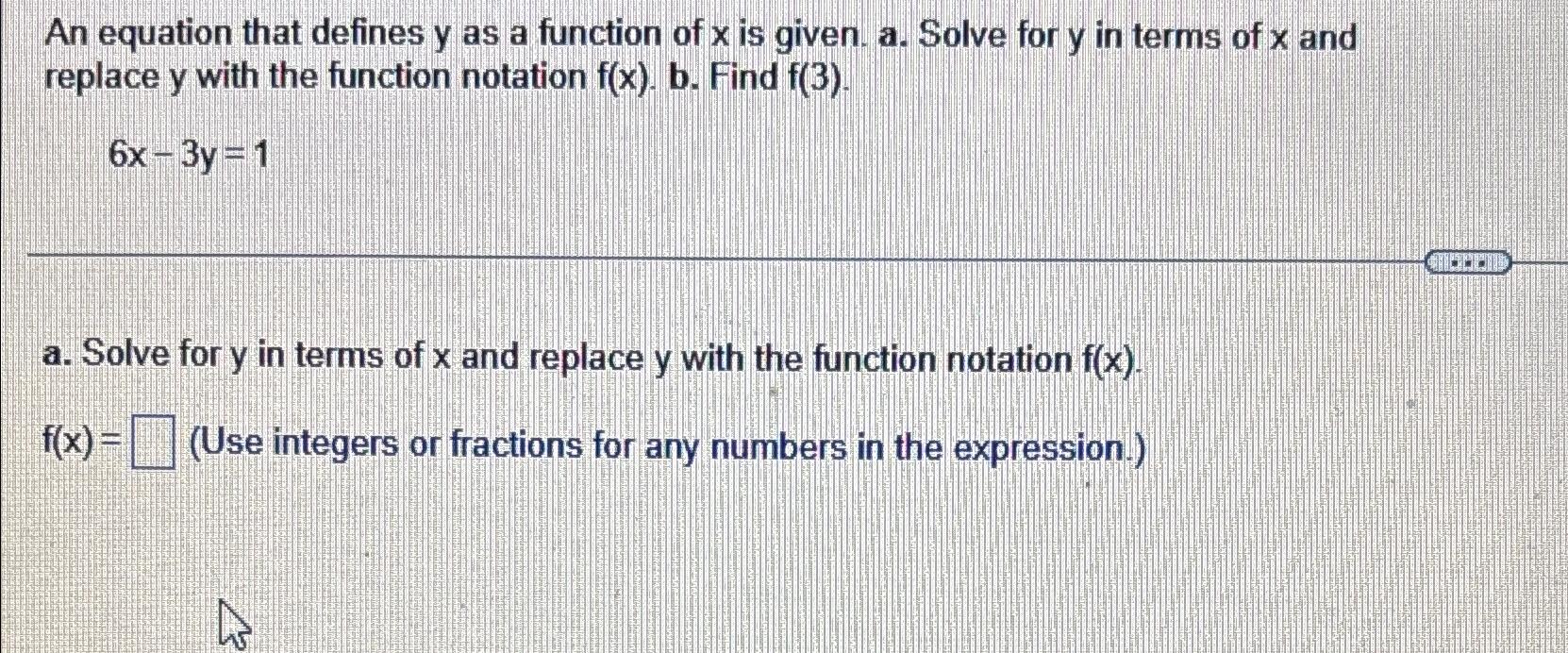 Solved An equation that defines y ﻿as a function of x ﻿is | Chegg.com