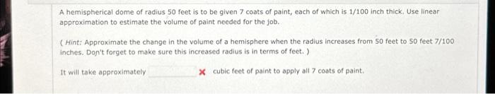 Solved A hemispherical dome of radius 50 feet is to be given | Chegg.com