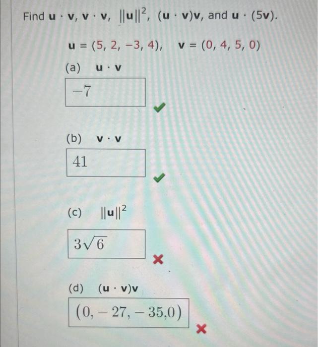 Solved ndu⋅v,v⋅v,∥u∥2,(u⋅v)v, and u⋅(5v) | Chegg.com