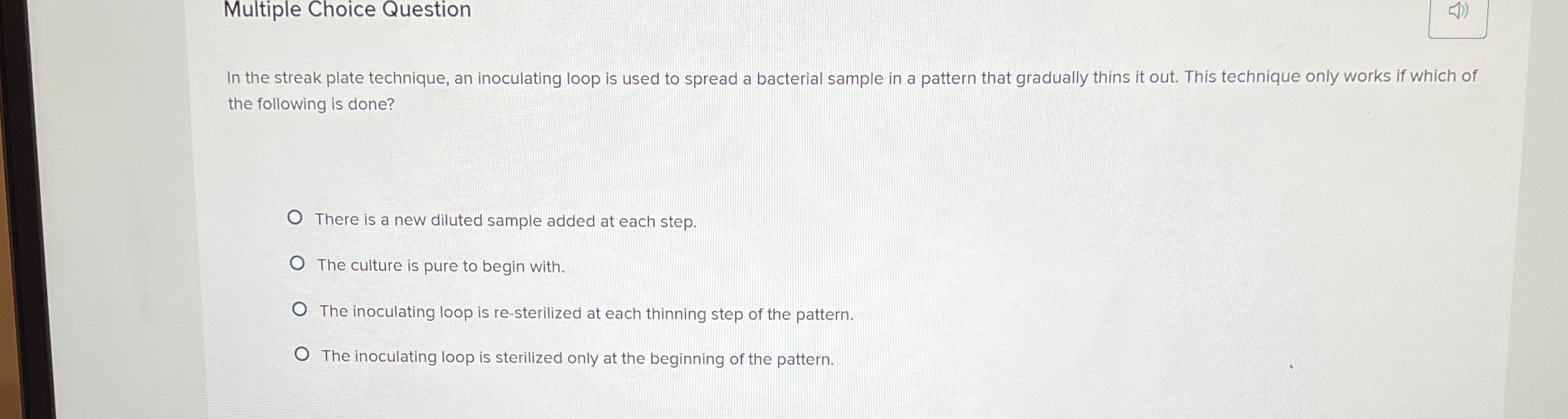 Solved Multiple Choice QuestionIn the streak plate | Chegg.com