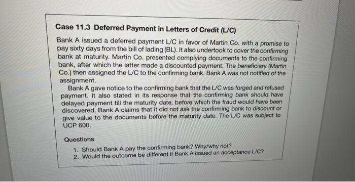 Solved Case 11.3 Deferred Payment in Letters of Credit (L/C) | Chegg.com