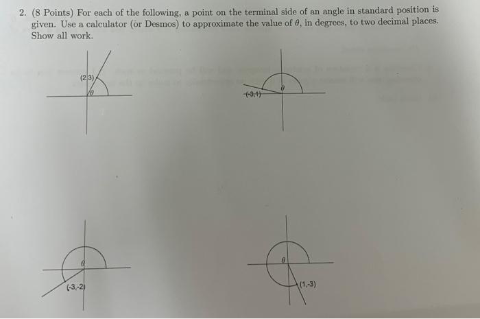Solved 2. (8 Points) For each of the following, a point on | Chegg.com Solved 2. (8 Points) For each of the following, a point on | Chegg.com