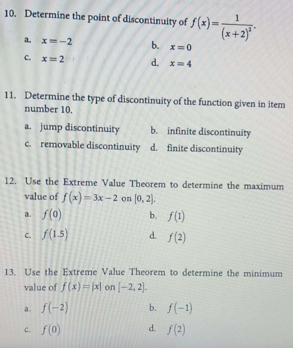 Solved 10. Determine the point of discontinuity of f(x)= 1 | Chegg.com