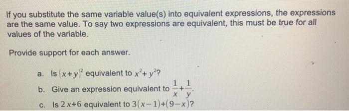 Solved If you substitute the same variable value(s) into | Chegg.com