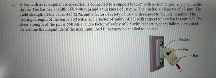 Solved A bar with a rectangular cross-section is connected | Chegg.com