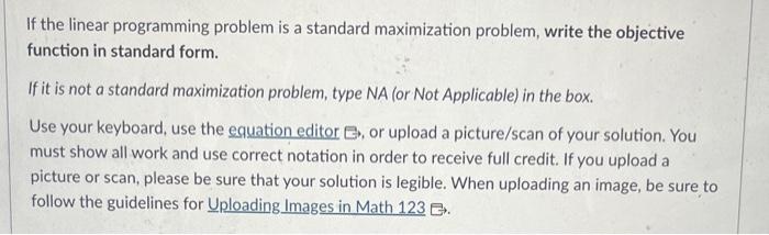 Solved Identify whether the given linear programming problem | Chegg.com