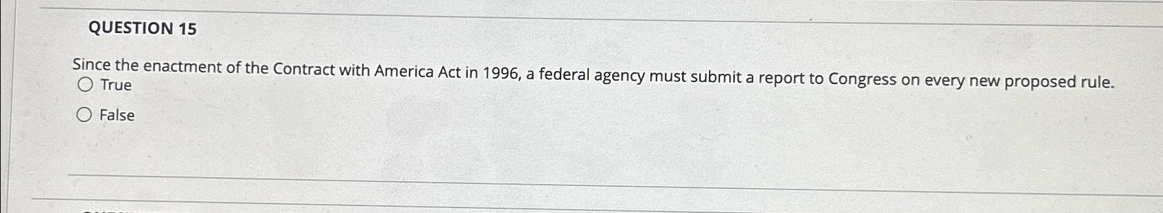 Solved QUESTION 15Since the enactment of the Contract with | Chegg.com