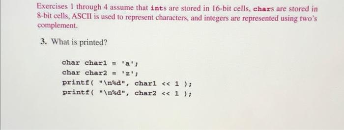 Solved Exercises 1 through 4 assume that ints are stored in | Chegg.com