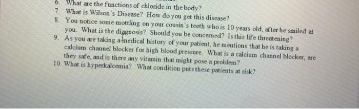 Solved 6. What are the functions of chloride in the body? 7. | Chegg.com