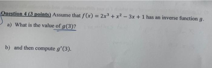 Solved Question 4 (3 points) Assume that f(x)=2x3+x2−3x+1 | Chegg.com