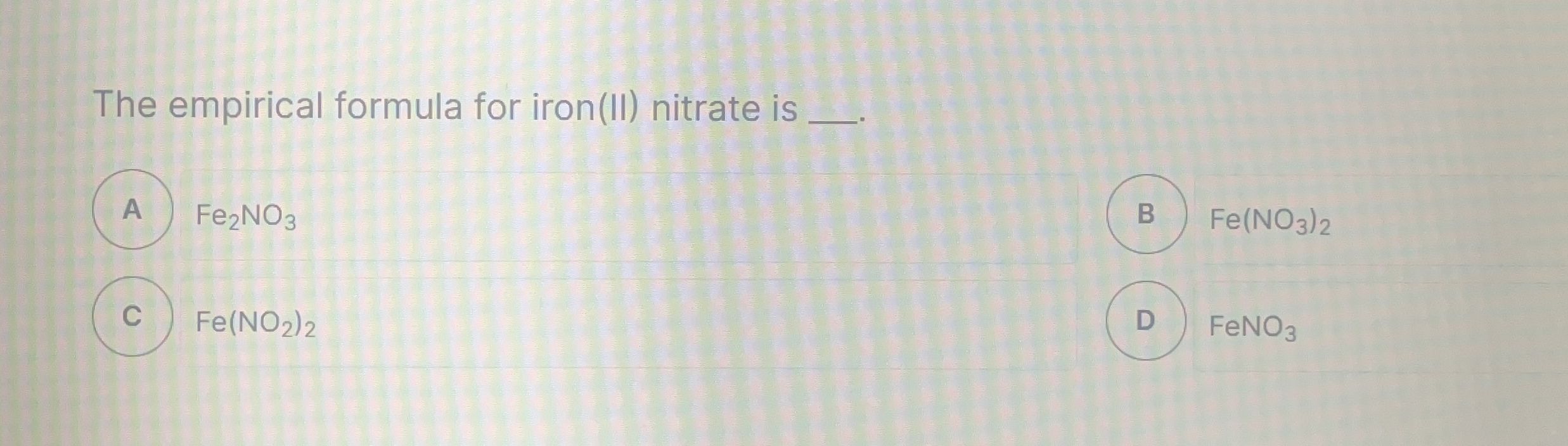 Solved The empirical formula for iron(II) ﻿nitrate is | Chegg.com