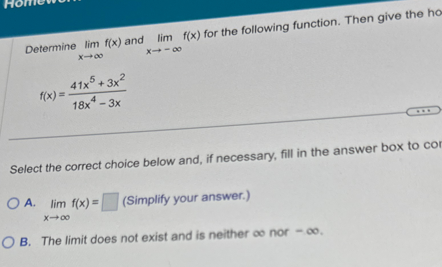 Determine limx→∞f(x) ﻿and limx→-∞f(x) ﻿for the | Chegg.com