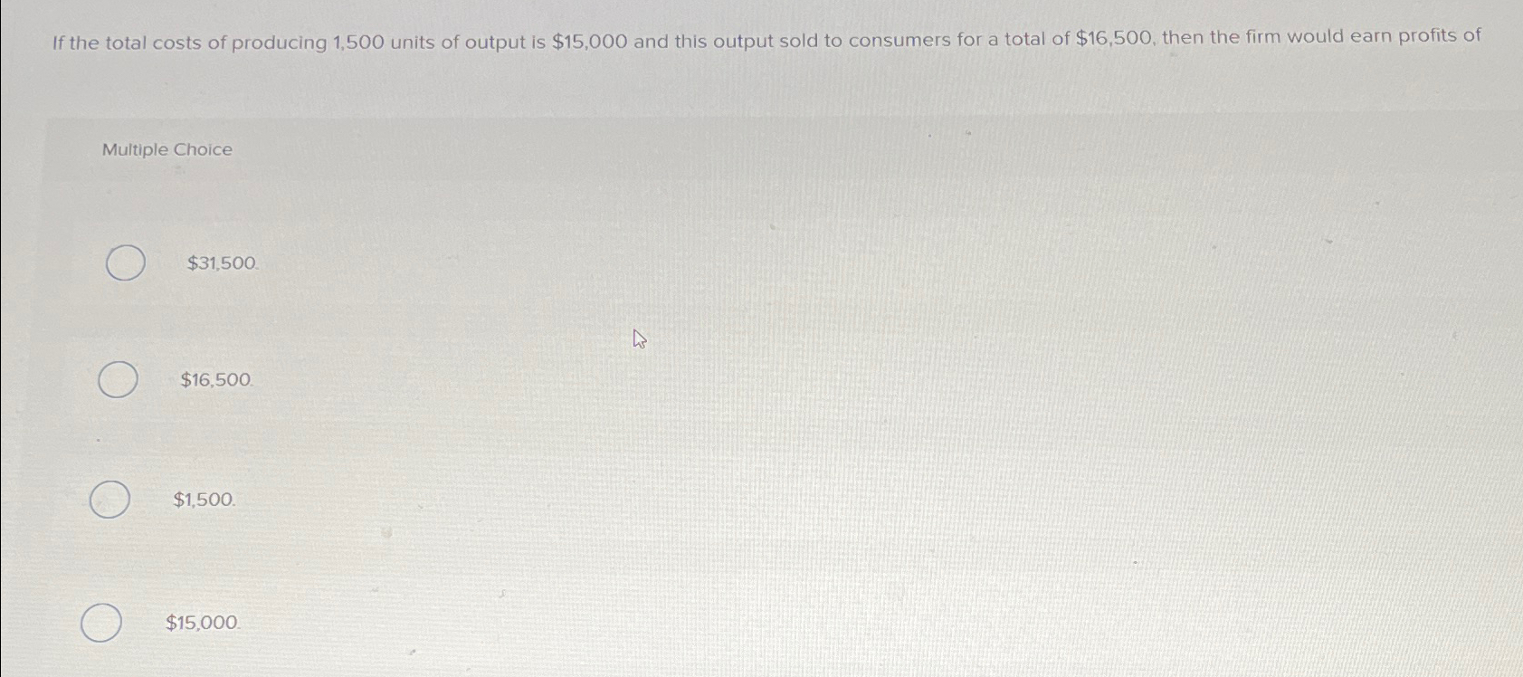 Solved If the total costs of producing 1,500 ﻿units of | Chegg.com